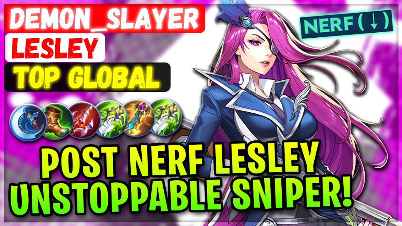 Post Nerf Lesley Unstoppable Sniper!! [ Top Global Lesley ] demon ...