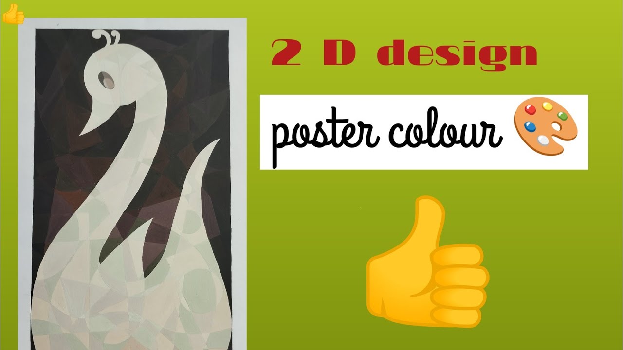 2 D design # poster colour 🎨🖌️ - YouTube