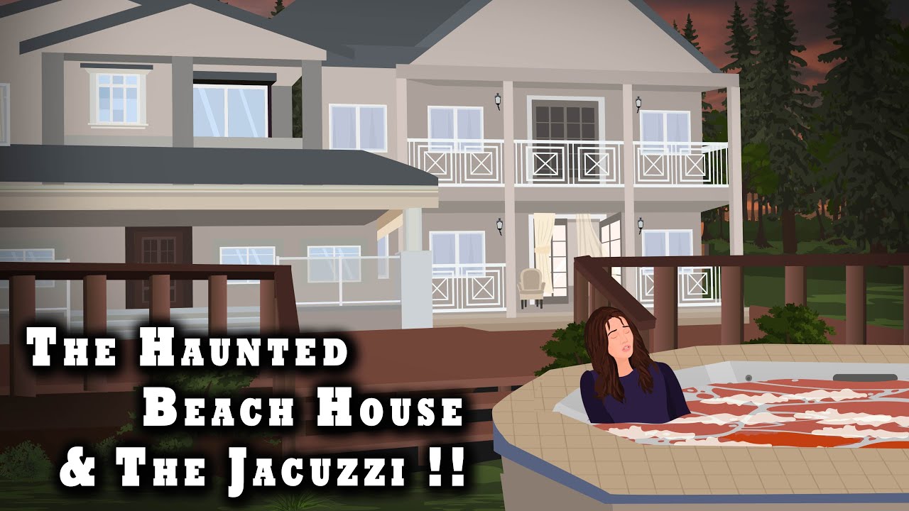 The Haunted Beach House and The Jacuzzi !! Animated Stories - YouTube