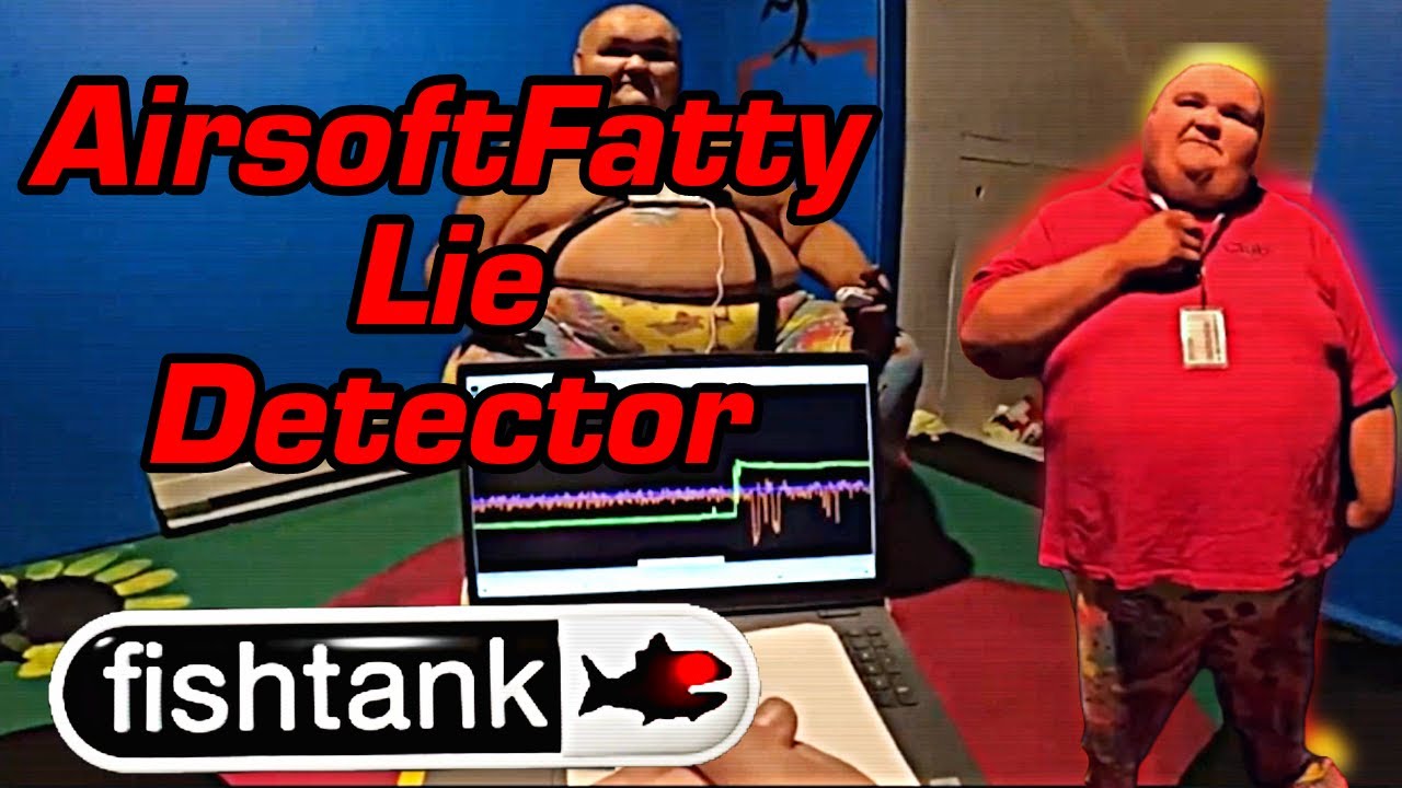 AirsoftFatty Chris Takes A Lie Detector Test FishTank Season 2 - YouTube
