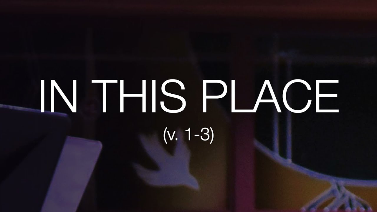 In This Place (Thomson & Thomson) w/Alto & Tenor - YouTube