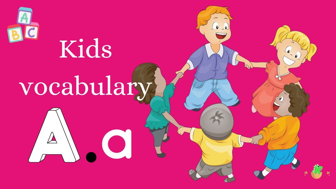 Kids vocabulary Letter A -All collection (ABC first Dictionary)｜English ...