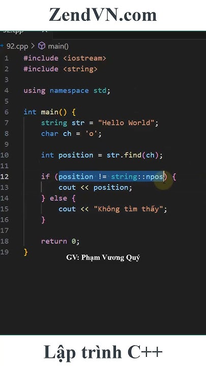 Học C++ - 92 - Tìm vị trí đầu tiên xuất hiện của ký tự #laptrinh #hoclaptrinh #cplusplus #cpp # ...