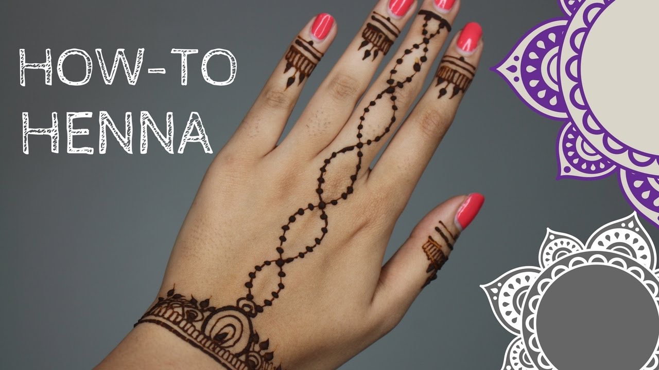 How To Do Henna Tutorial YouTube How To Do Henna Tutorial YouTube