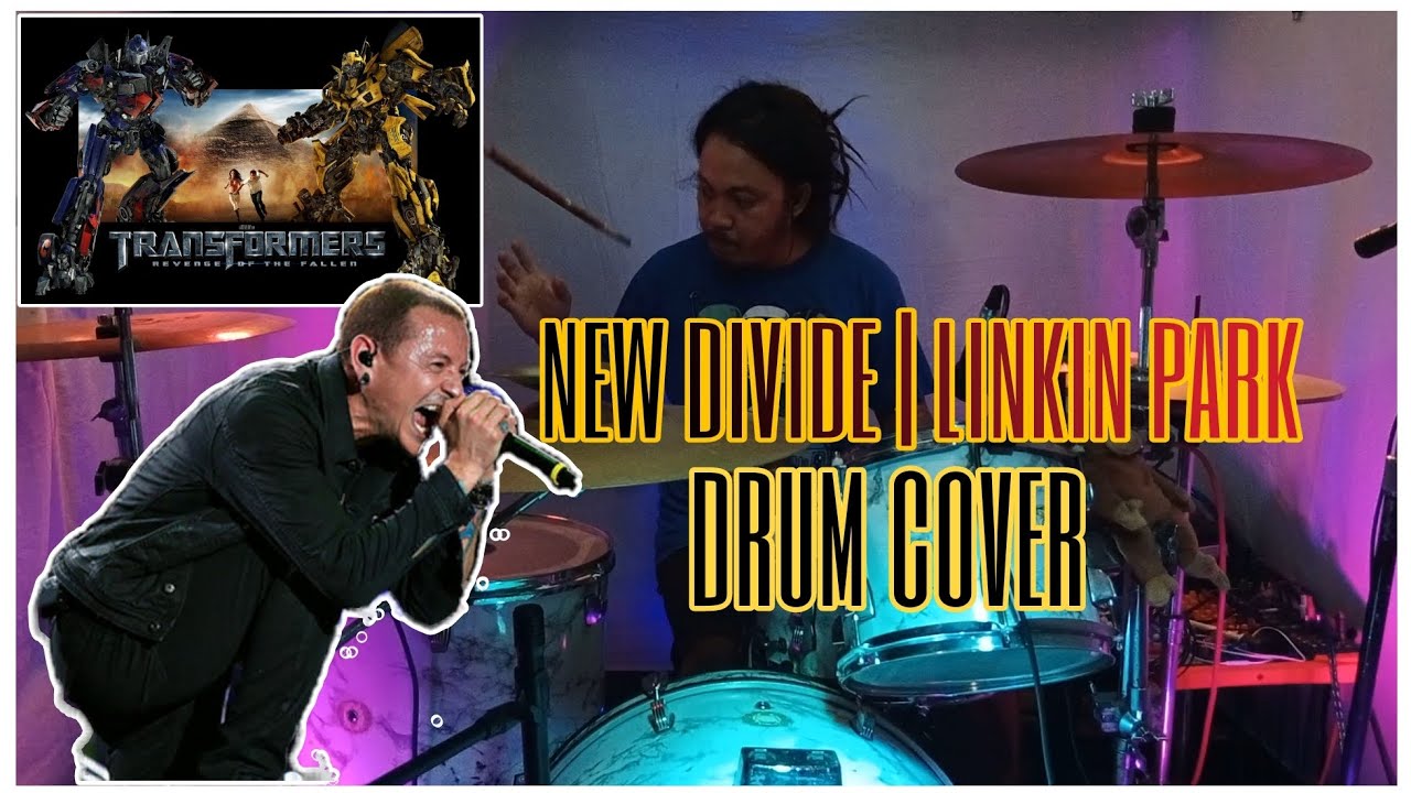 NEW DIVIDE - LINKIN PARK | DRUM COVER - YouTube