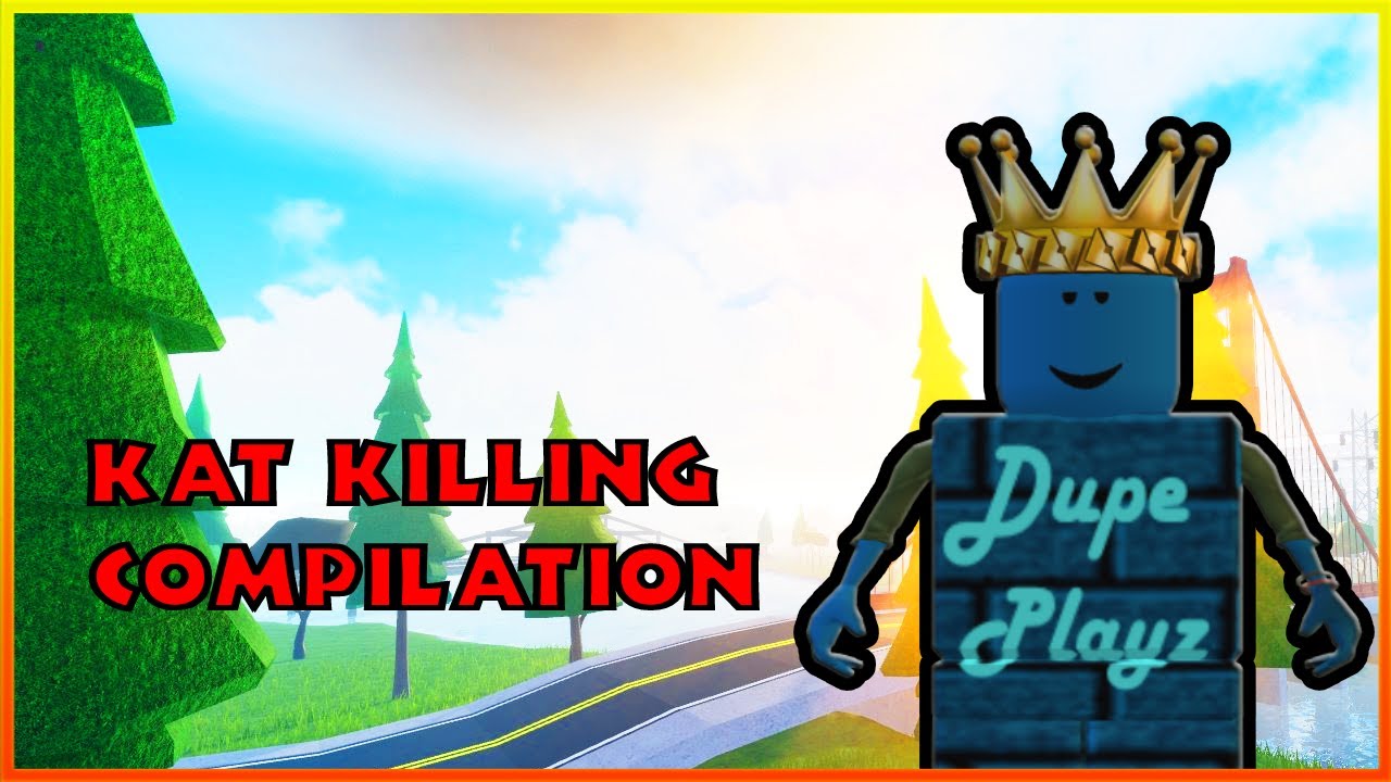 Kill Compilation on Kat (Roblox Knife Ability Test) - YouTube