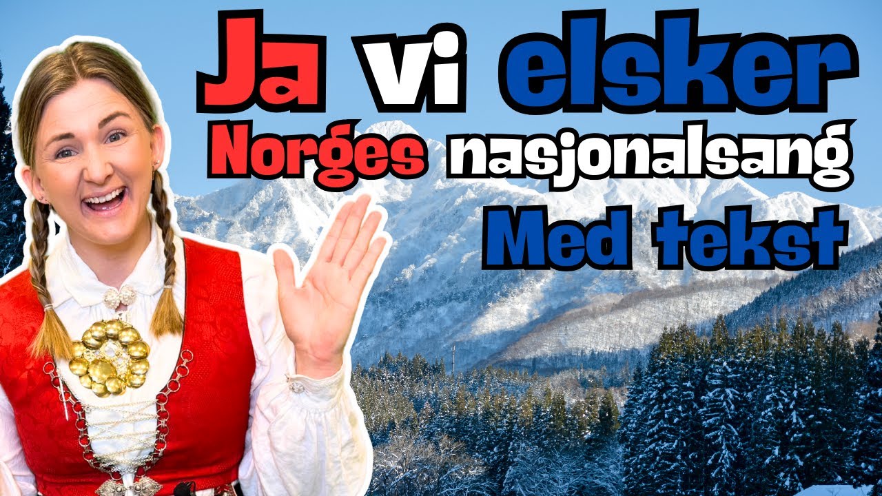 Ja, vi elsker dette landet | 17. mai sang med tekst 4K - Norges ...