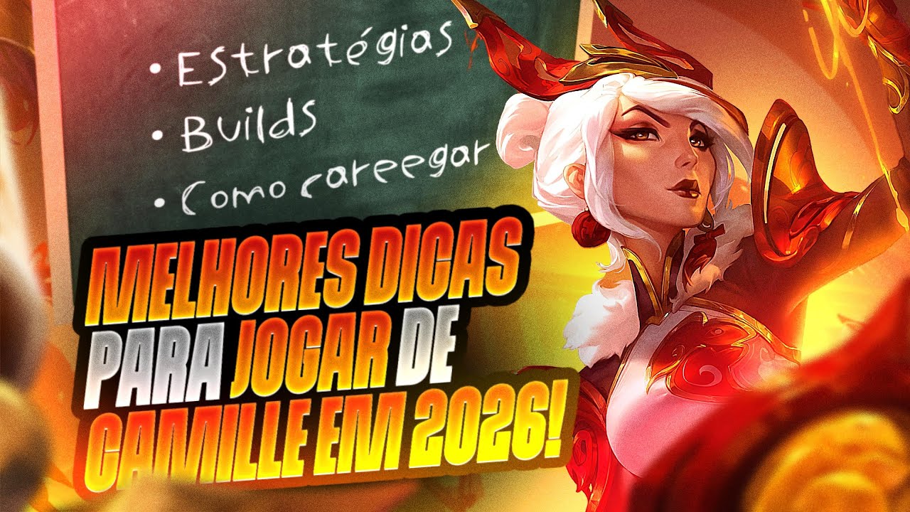 GUIA DEFINITIVO DE COMO USAR CAMILLE EM 2025/2026 RUNAS, BUILDS ...