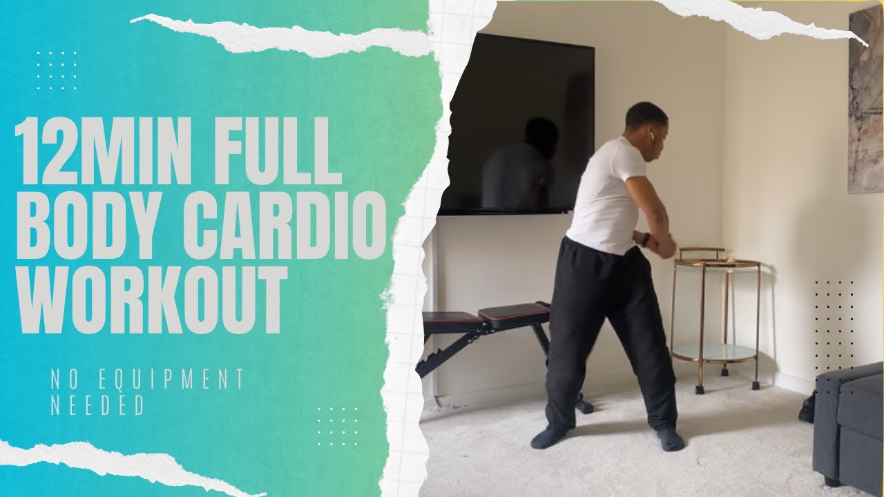 12 Minute Full Body Cardio Workout (No Equipment Needed) - YouTube