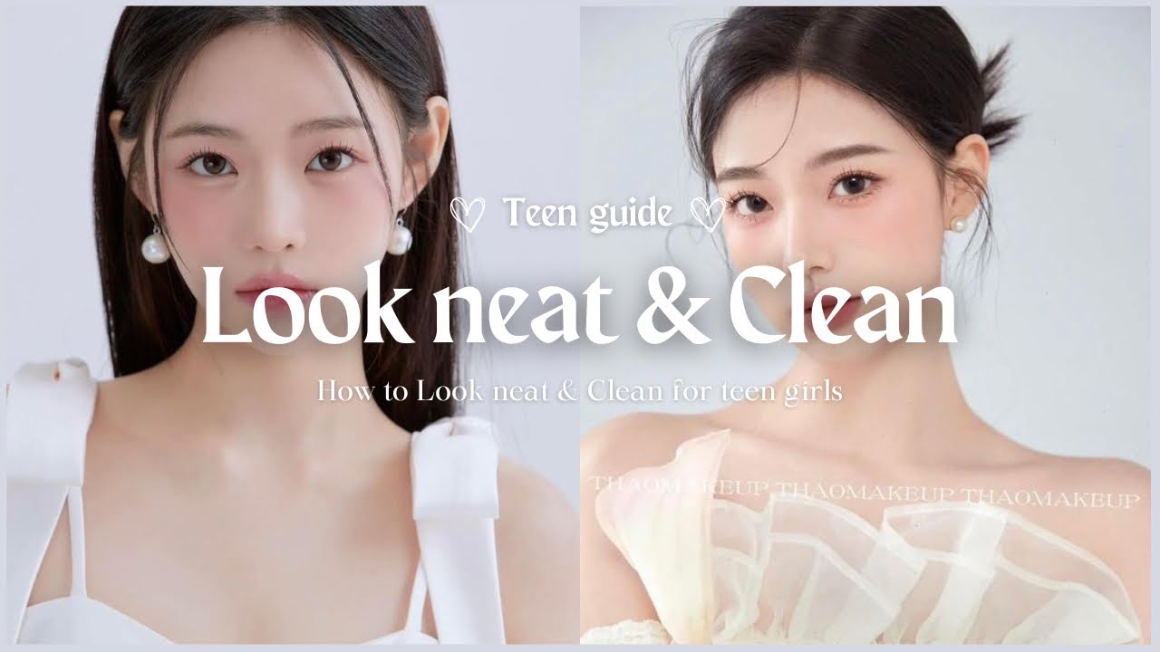 easy tips to look clean and put together | guide to looking neat and ...