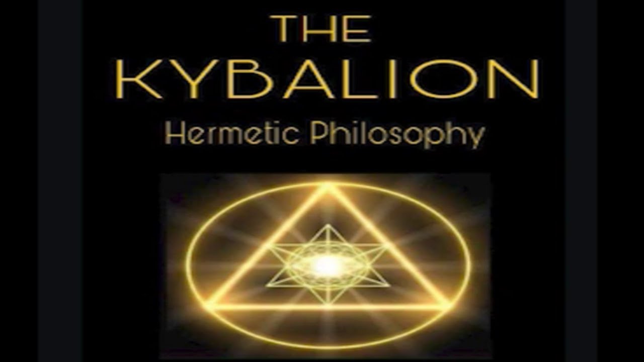 The Kybalion by The Three Initiates ~ Full Audiobook - YouTube