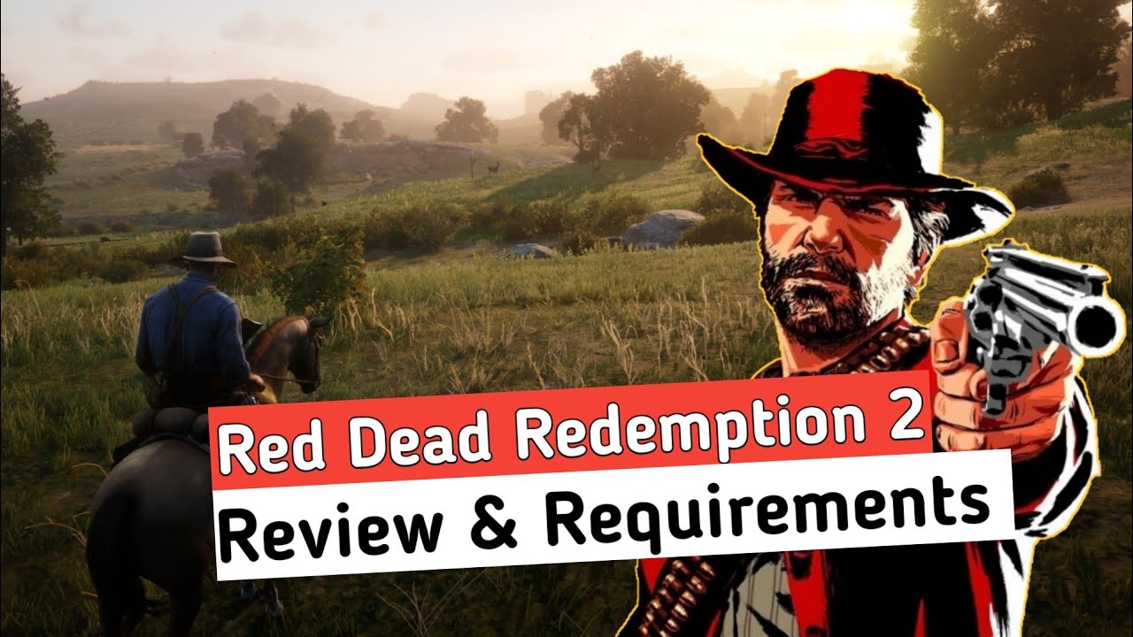 Red Dead Redemption 2 Review & System Requirements | Hindi - YouTube