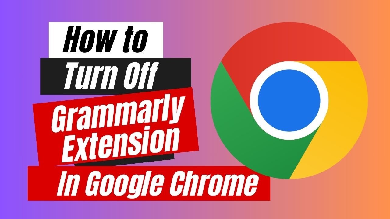 How To Turn Off Grammarly Extension In Chrome YouTube how-to-turn-off-grammarly-extension-in-chrome-youtube