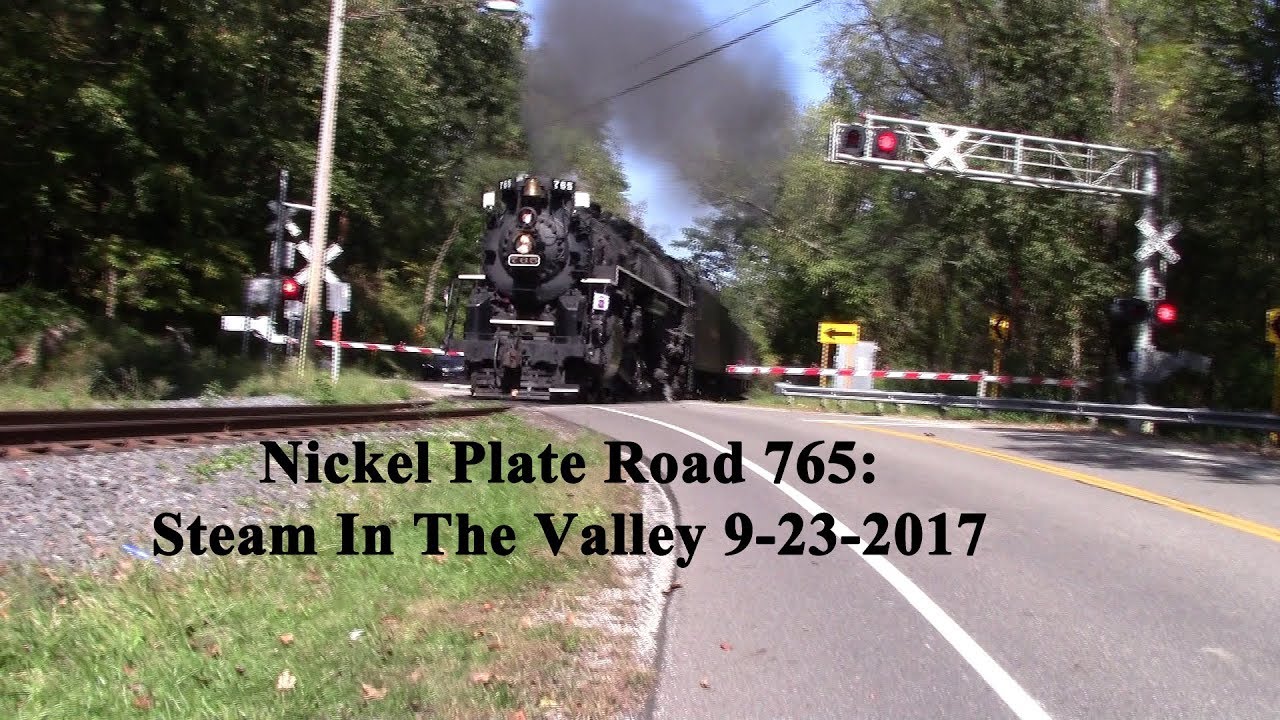 Nickel Plate Road 765: Steam In The Valley 9-23-2017 - YouTube