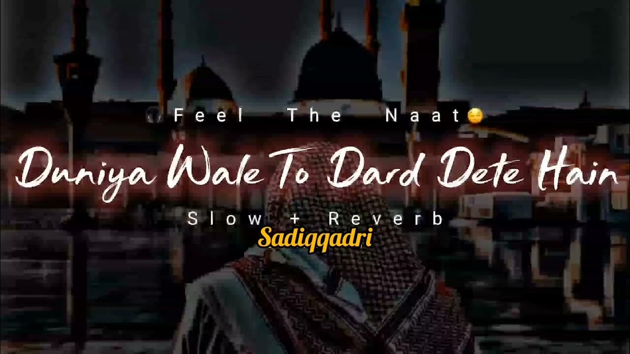 Kya batau ki kya madina hai naat (slow+reverb) - YouTube