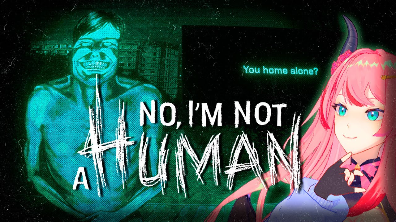 【NO, I’M NOT A HUMAN】¿MÁQUINA O VTUBER? 🤖 【#roseazuki /#vtuber 】 - YouTube