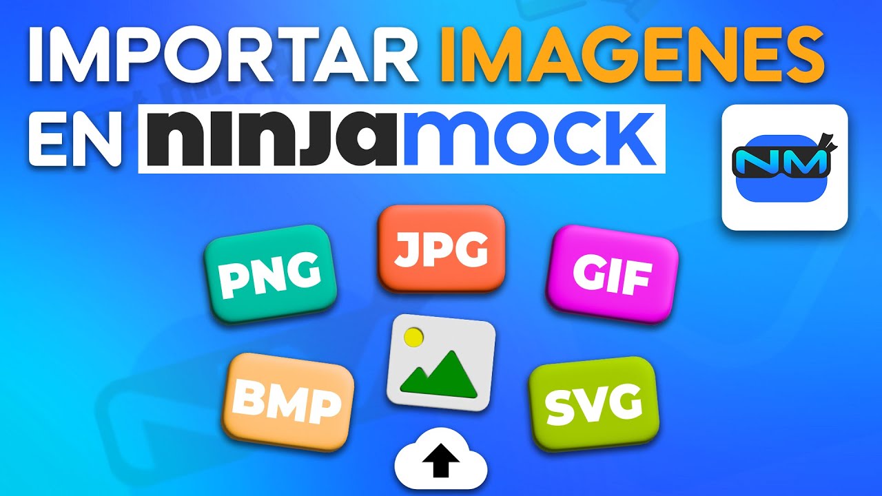 Importar Imagenes en Ninjamock - YouTube