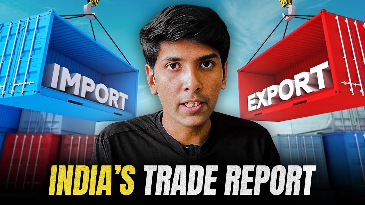 India ka Trade Game Kaisa Chal Raha Hai? | Markets by Zerodha Hindi ...