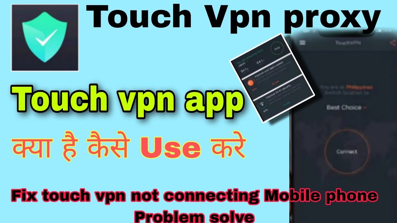 Touch VPN proxy Kaise Use Kare ।। how to use touch vpn app | Touch Vpn ...
