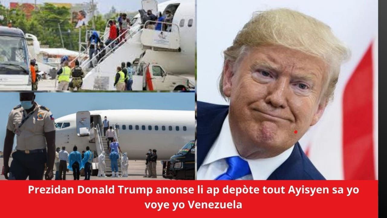 🇺🇸🇺🇸🇺🇸Prezidan Donald Trump anonse li ap depòte tout Ayisyen 🇭🇹🇭🇹🇭🇹sa ...