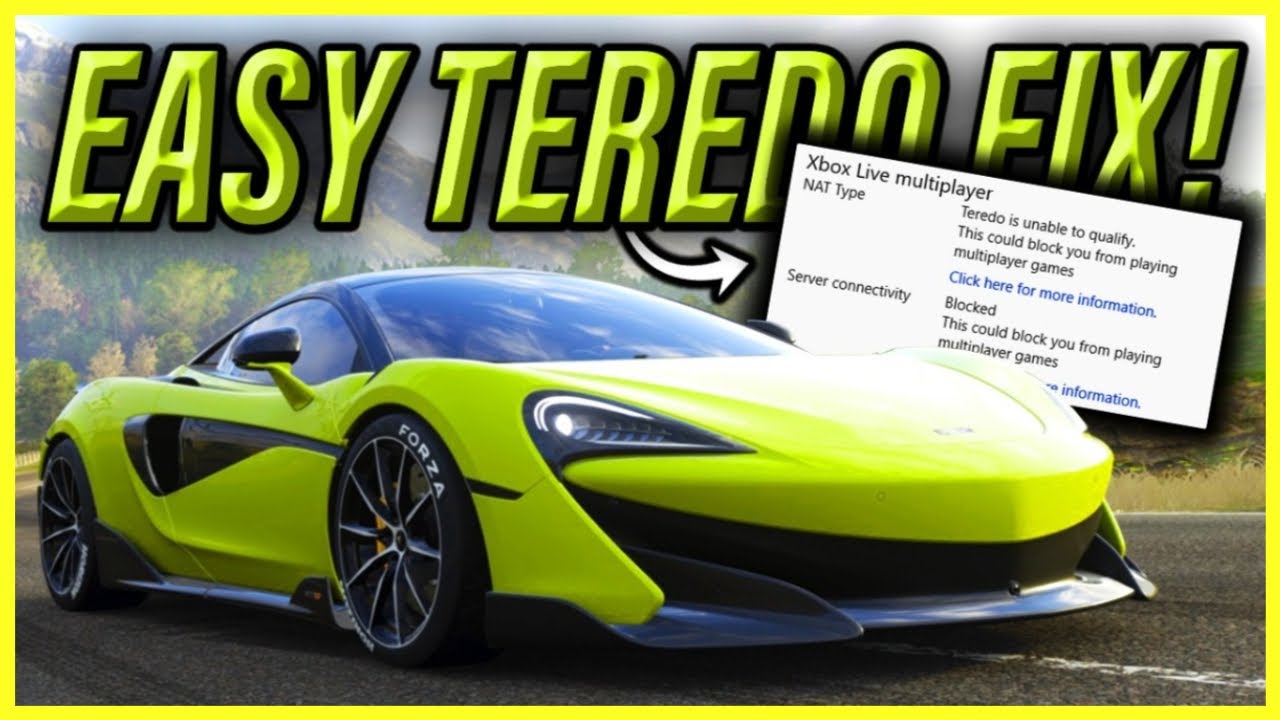 HOW TO FIX: Teredo Unable To Qualify (Forza Horizon 4 PC) [Windows 10 ...