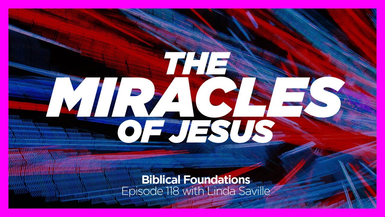 The Miracles of Jesus - Episode 118 - YouTube