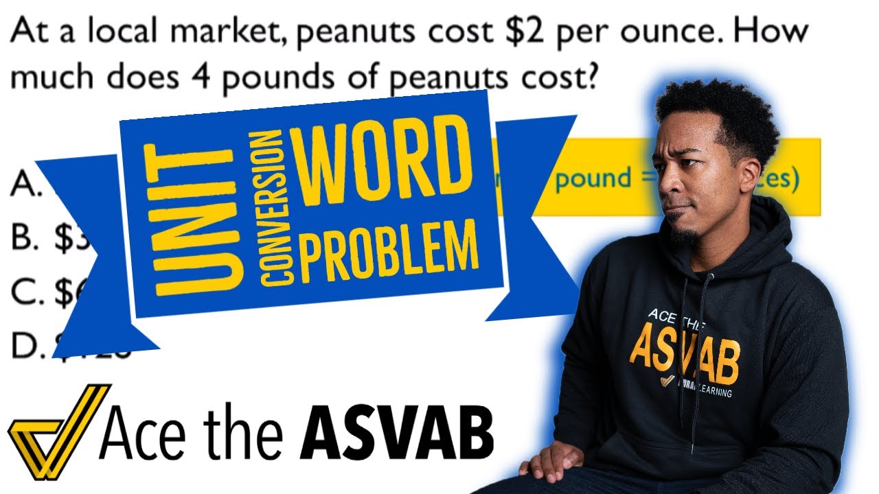 ASVAB Arithmetic Reasoning & Math Knowledge - Unit Conversion Word ...