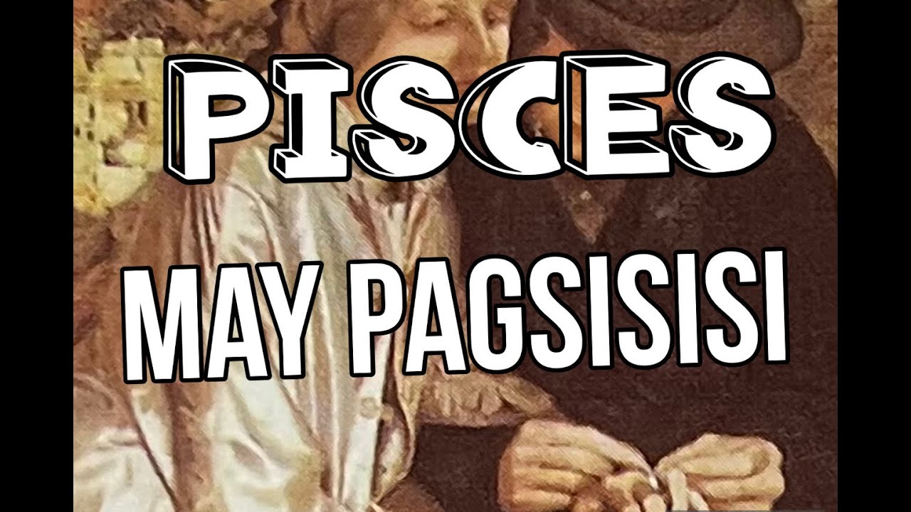 PISCES🔮 MAY PAGSISISI😭💖TAGALOG TAROT 🎴READING🔮+yun napili kong ...