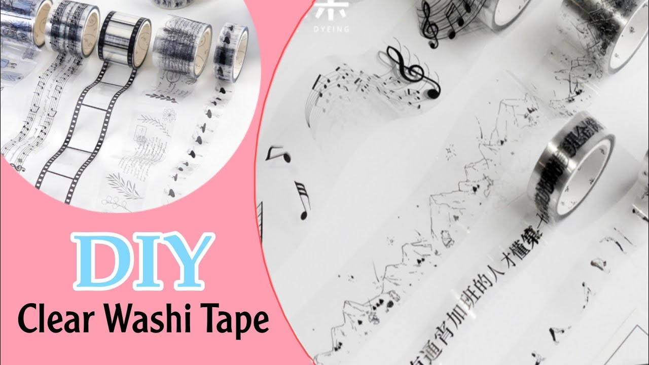 diy clear washi tape | homemade clear washi tape | how to make washi ...