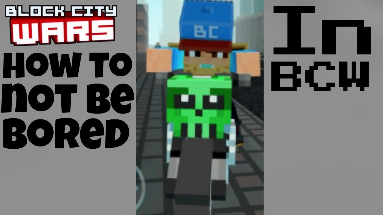 Top 3 Ways To Not Be Bored In Block City Wars - YouTube
