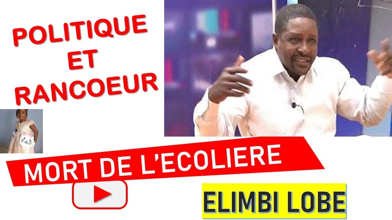 Abel Elimbi Lobé Charge les Parents de la Maman de l’écolière Tuée à ...