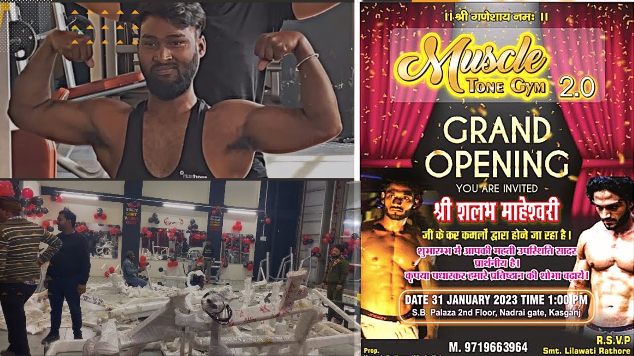 Muscle tone gym 2.0 grand opening vlog kasganj owner yogesh bhaiya guru ...