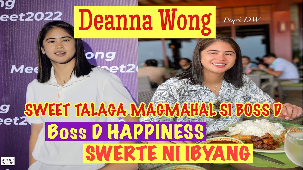 DEANNA WONG HAPPINESS SWERTE NAMAN MAGMAHAL NI BOSS D | DEANVY - YouTube