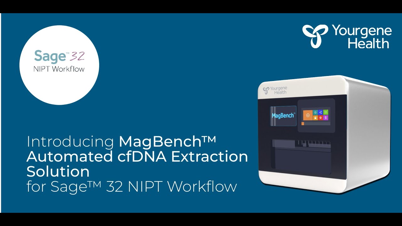MagBench™ Automated cfDNA Extraction Solution for Sage™ 32 NIPT ...