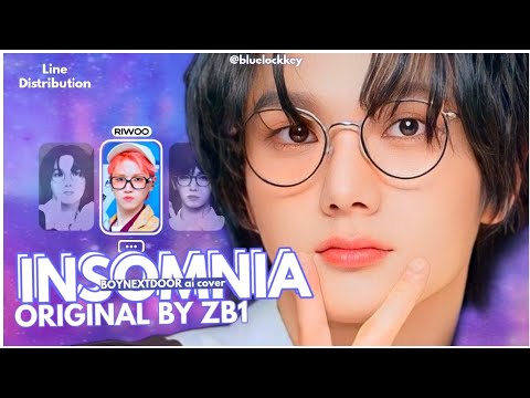 [AI COVER] BOYNEXTDOOR Sing " INSOMNIA " (original by ZB1) - YouTube