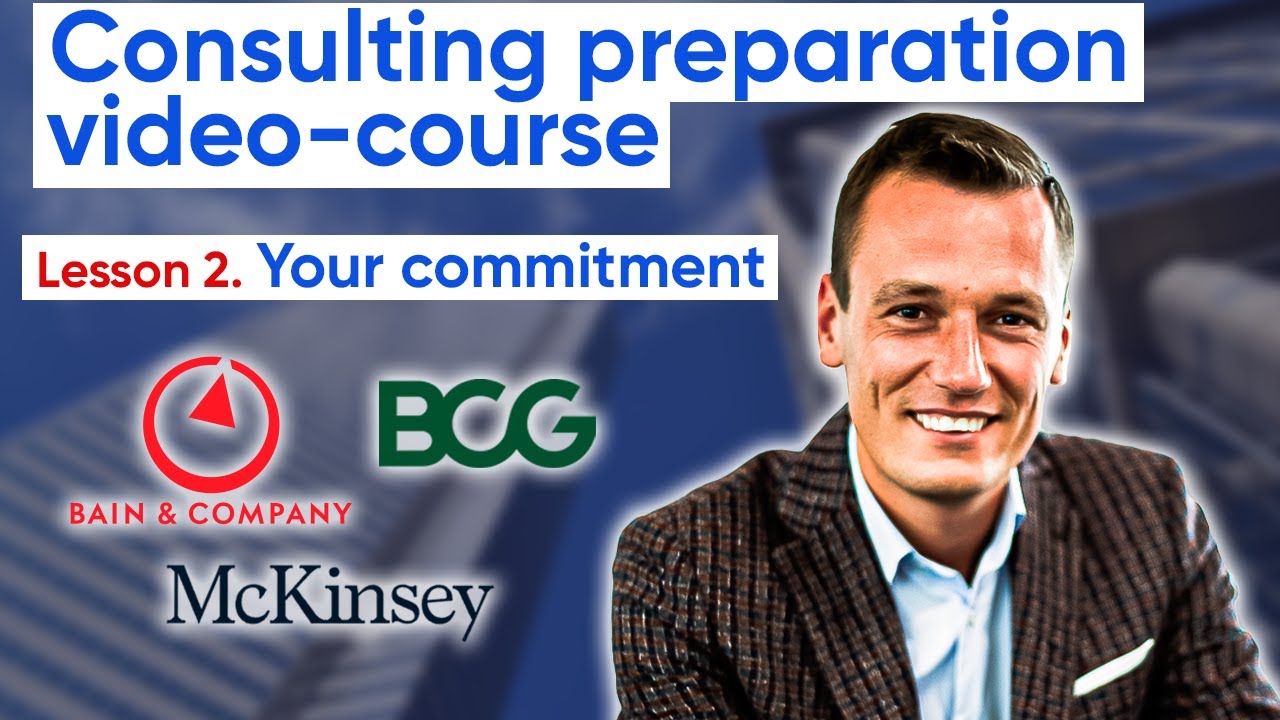 Consulting preparation video-course. Lesson 2 - Your commitment - YouTube