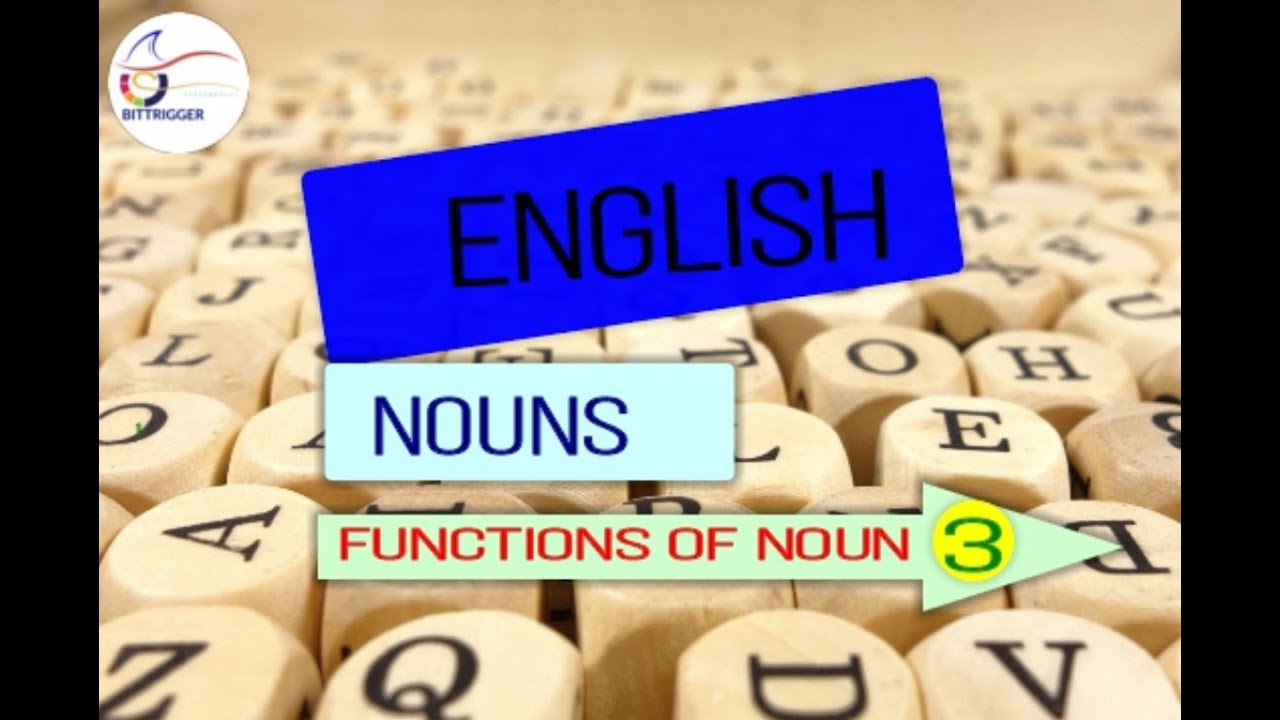 Functions Of Noun Part 03 YouTube Functions Of Noun Part 03 YouTube