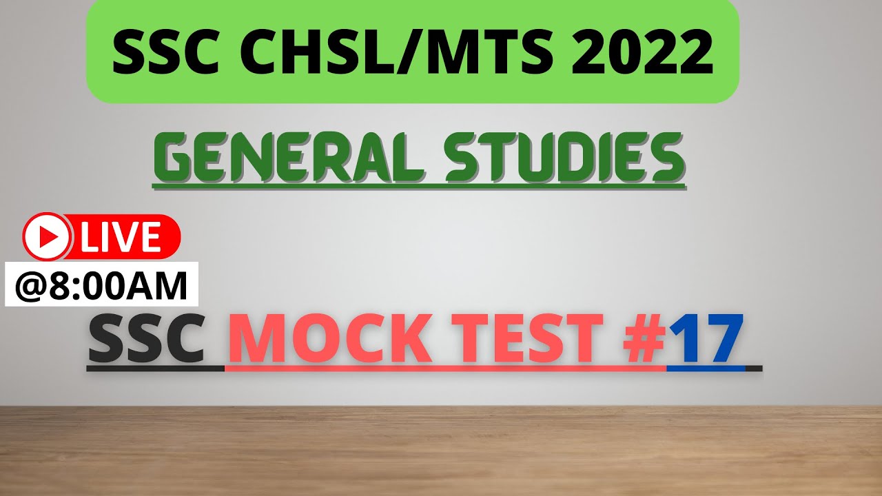 SSC CHSL MOCK TEST-17 GS DETAILED ANALYSIS #SSC #SSCCHSL #CGL #SSCCGL # ...