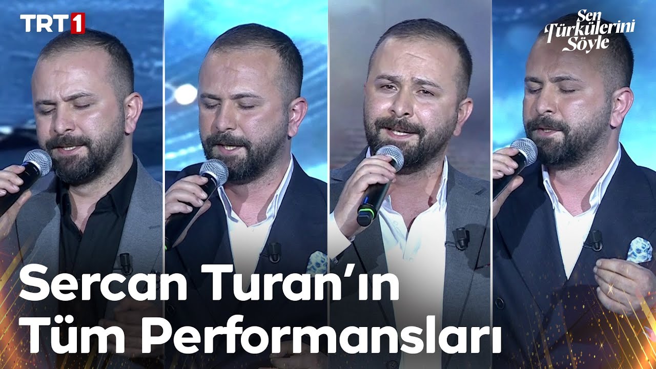 Sercan Turan Tüm Performanslar - Sen Türkülerini Söyle @trt1 - YouTube