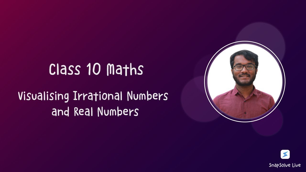 NCERT Grade 10 Maths Visualising Irrational Numbers And Real ncert-grade-10-maths-visualising-irrational-numbers-and-real
