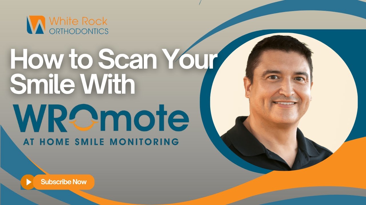 How to Scan With WROMote At Home Smile Monitoring! | Braces & Clear ...