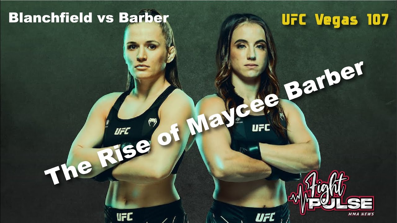 The Rise of Maycee Barber | UFC’s Future Star - YouTube