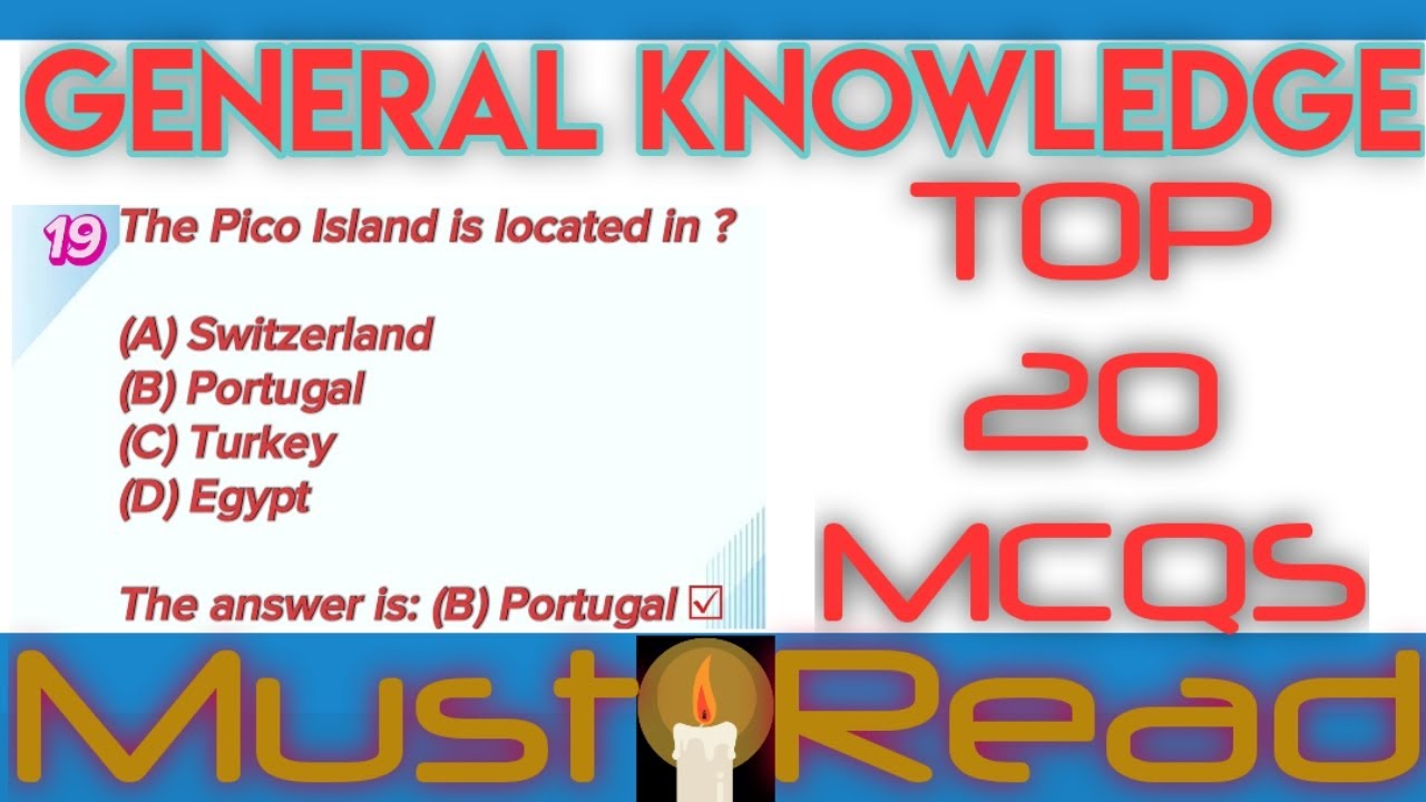 Must read most important MCQs | Top 20 GK MCQs | world knowledge - YouTube