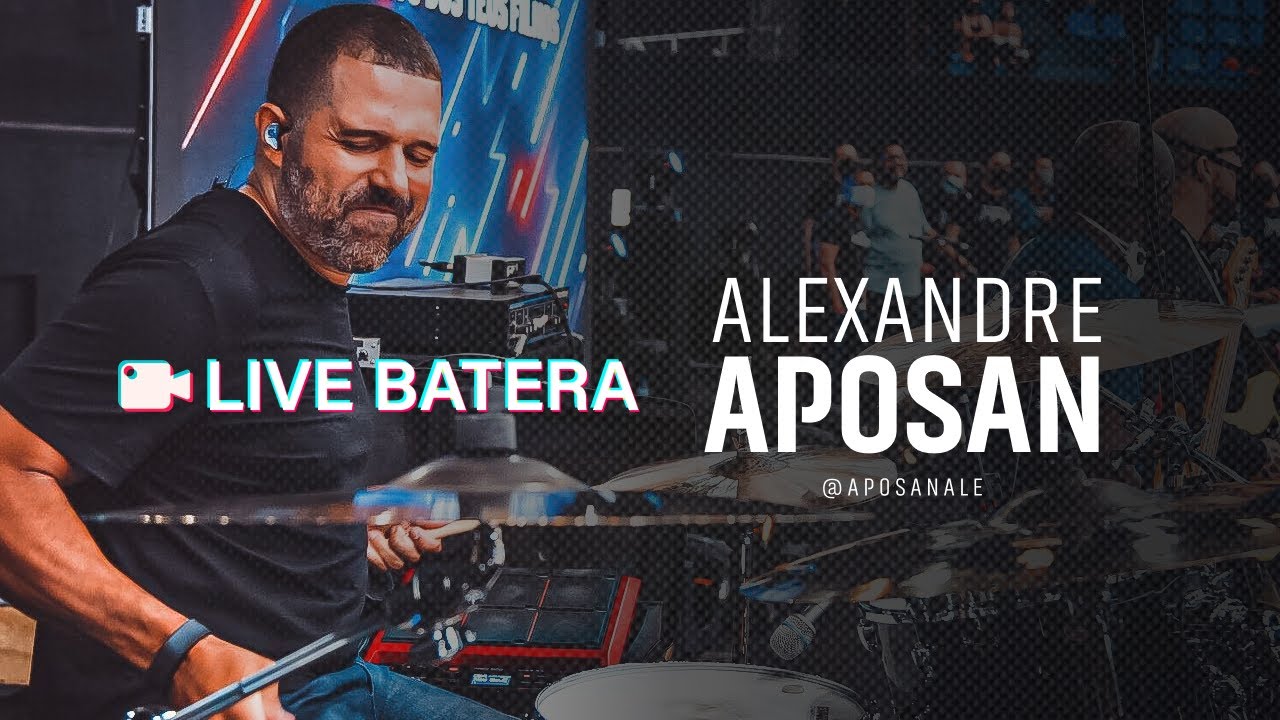 (AO VIVO) LIVE BATERA - ALEXANDRE APOSAN - YouTube