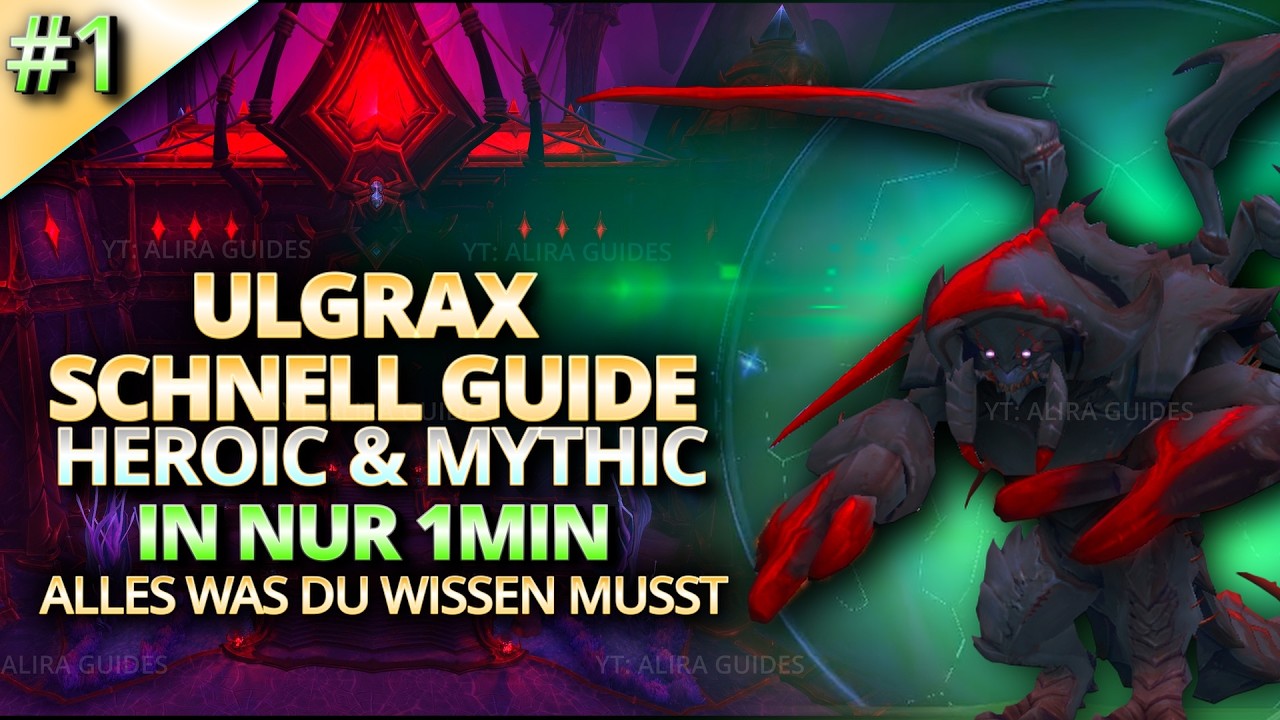 Ulgrax SCHNELL Guide Heroic & Mythic - Zero to Hero - RAID Palast der ...