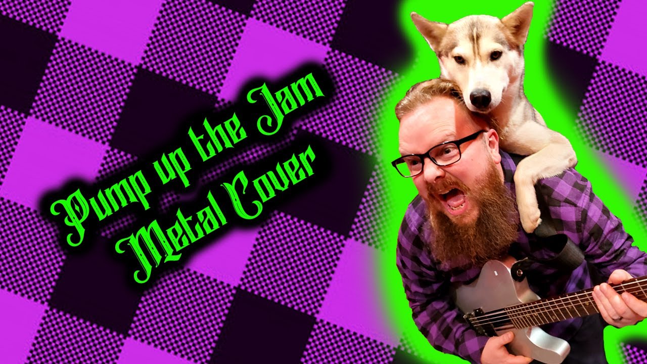 Pump Up The Jam - Metal Cover! - YouTube