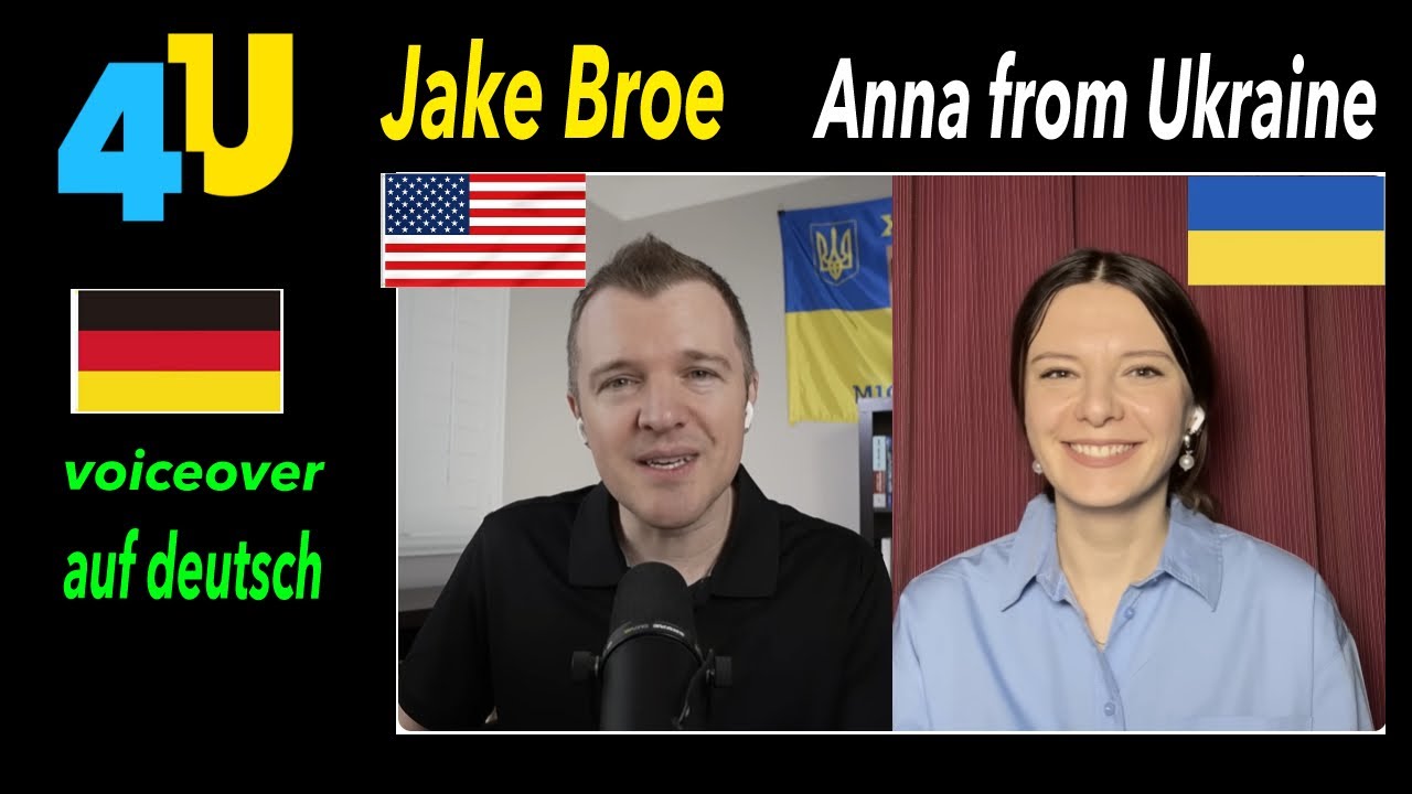 Anna from Ukraine and Jake Broe auf Deutsch German voiceover - YouTube