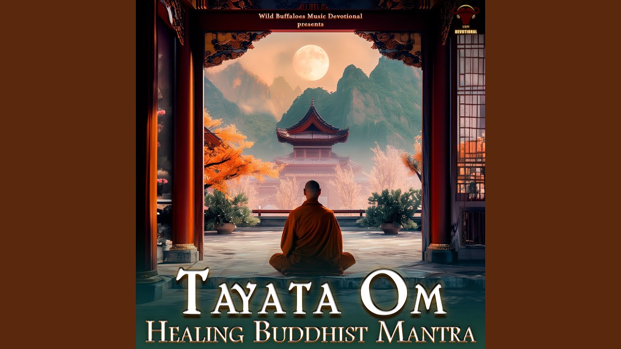 Tayata Om (Healing Buddhist Mantra) - YouTube