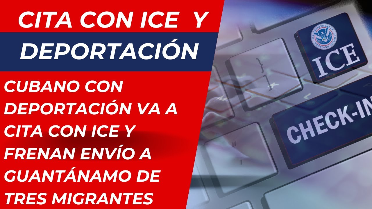 ÚLTIMA HORA: CUBANO CON DEPORTACIÓN VA A CITA CON ICE| FRENAN ENVÍO A ...