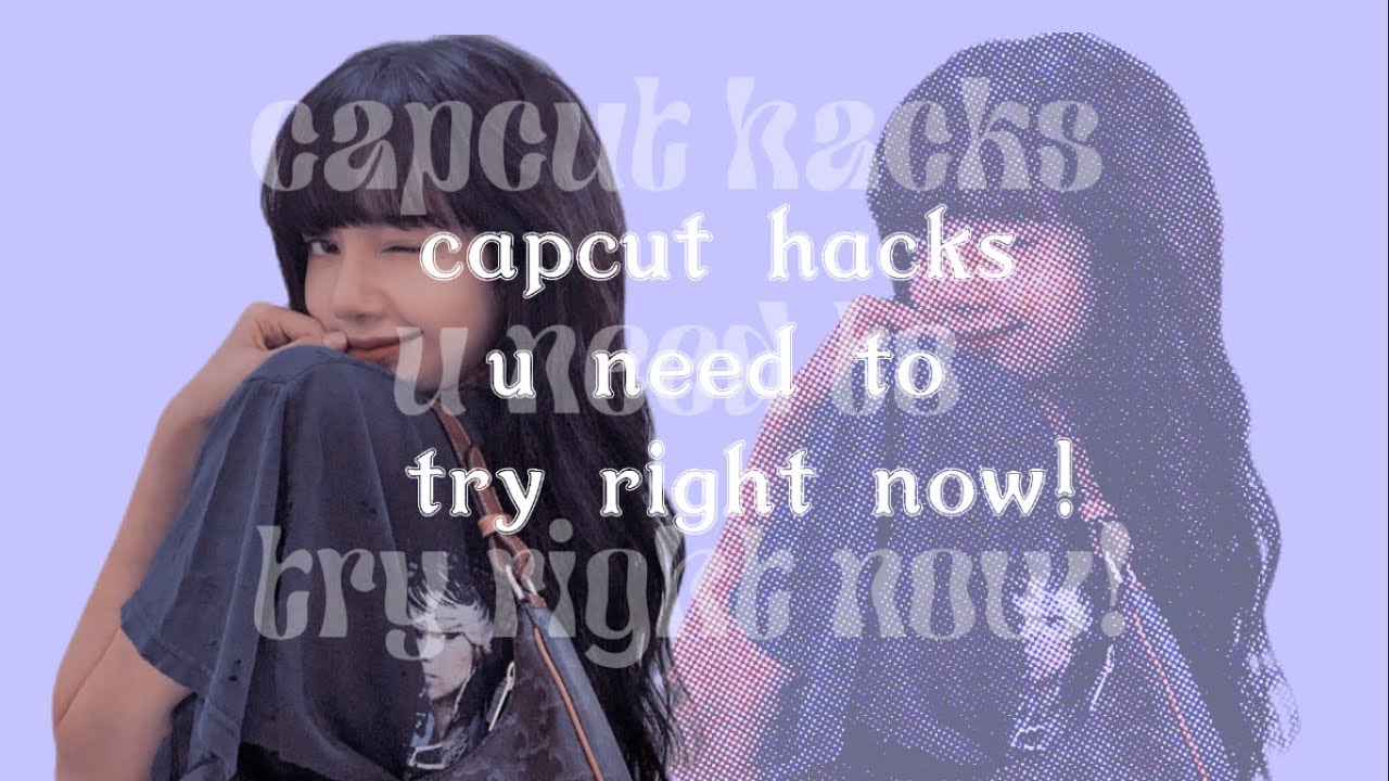 Awesome capcut hacks u need to try! #1 - YouTube